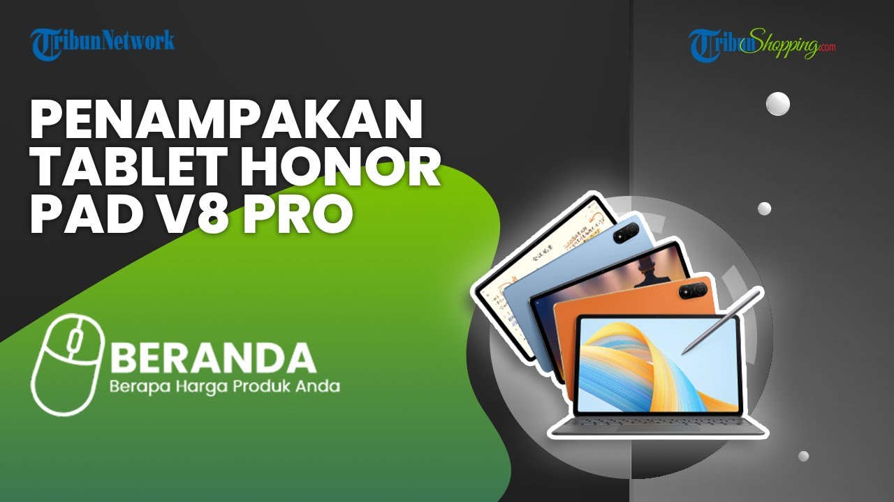Honor Turut Meluncurkan Tablet Android Kelas Atasnya, Ini Spesifikasi ...
