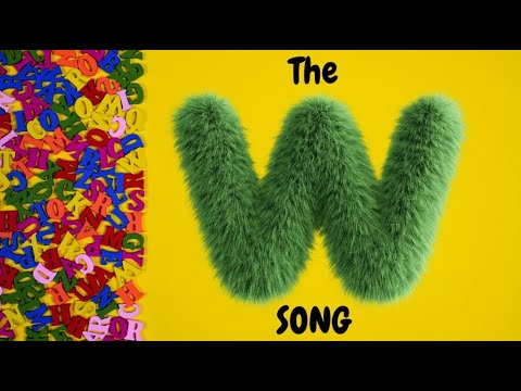 Wonderful World of W Kids Rhyme about Letter W 🌍