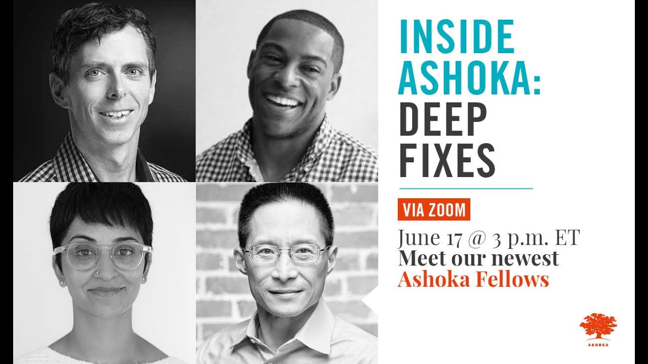 Inside Ashoka 2020: Deep Fixes
