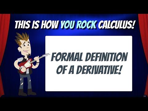 The Formal Definition of a Derivative | This is how You Rock Calculus!