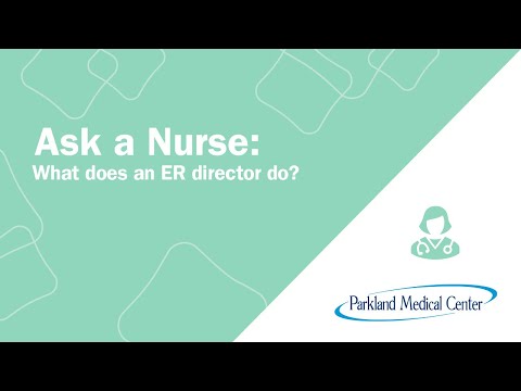 What does an ER director do? - Parkland Medical Center