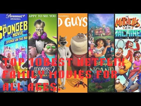 Top 10 Family Movies on Netflix (2020-2024) | Must-Watch Films for All Ages!