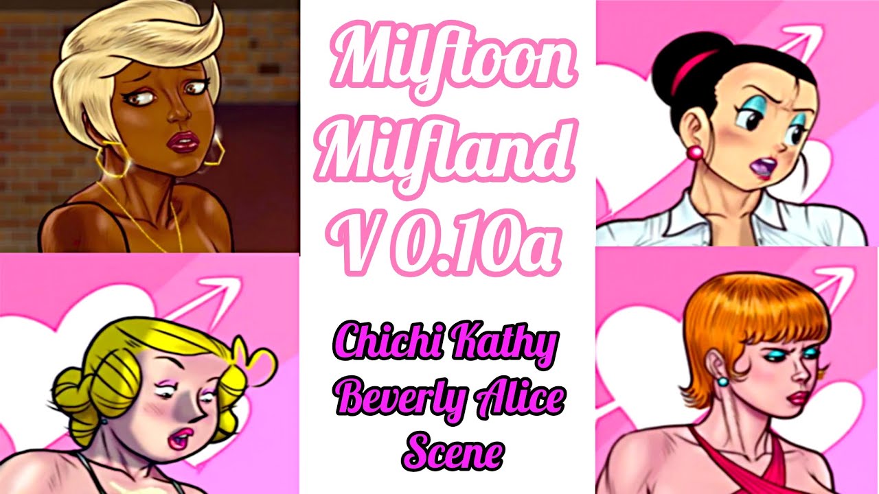 Milftoon Milfland Version 0.10a Gameplay | Kathy Beverly Chichi Alice Scene | Eng Dub