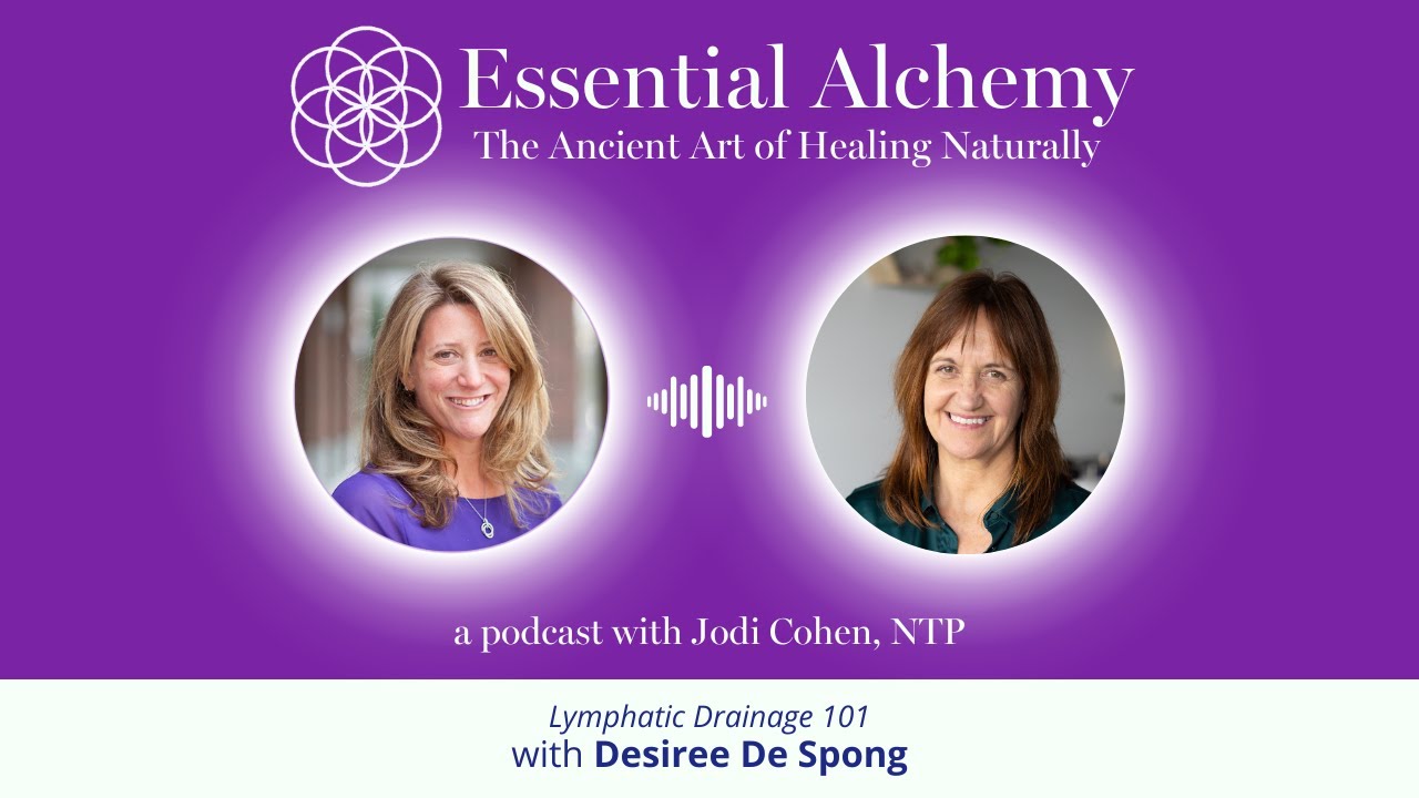 Lymphatic Drainage 101 with Desiree De Spong