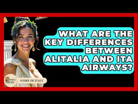 What Are The Key Differences Between Alitalia And ITA Airways? - Story Of Italy