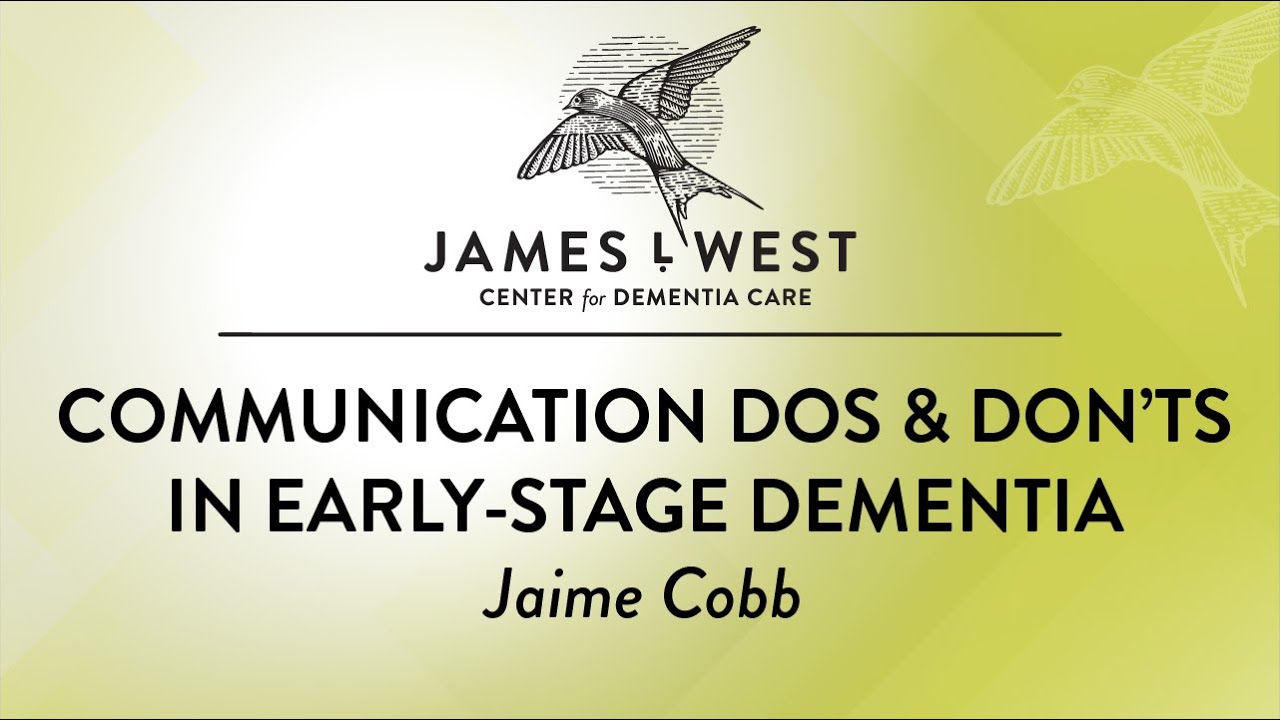 Communication Do's & Don'ts in Early Stage Dementia