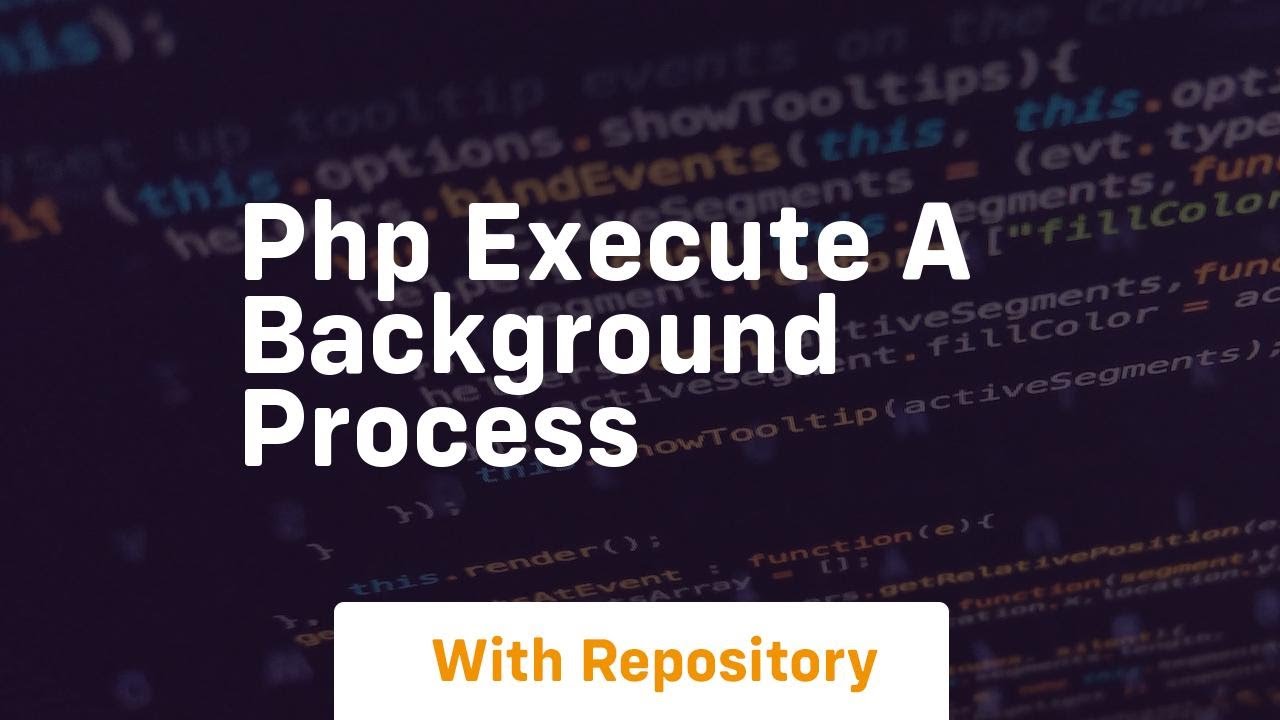 php execute a background process