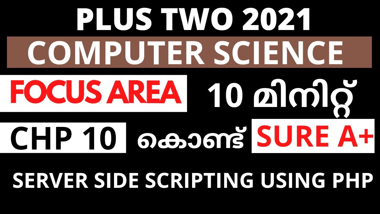 Chapter 10 | Focus Area 2021 | Plus Two Computer Science Malayalam | Server Side Scripting Using PHP