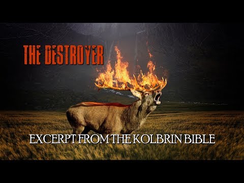 The Destroyer - Kolbrin Bible - esoteric knowledge, prophecy, occult wisdom, sacred philosophy