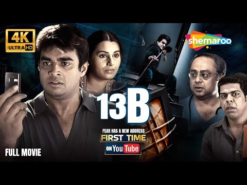 13B - New Released Full Hindi Horror Movie 4K - R. Madhavan, Neetu Chandra, Sachin Khedekar, Murali