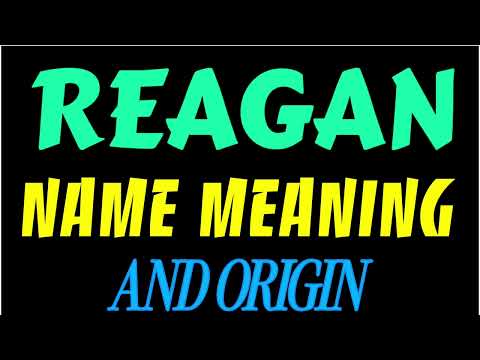 What does the name REAGAN mean | REAGAN meaning in english | Meaning of name REAGAN