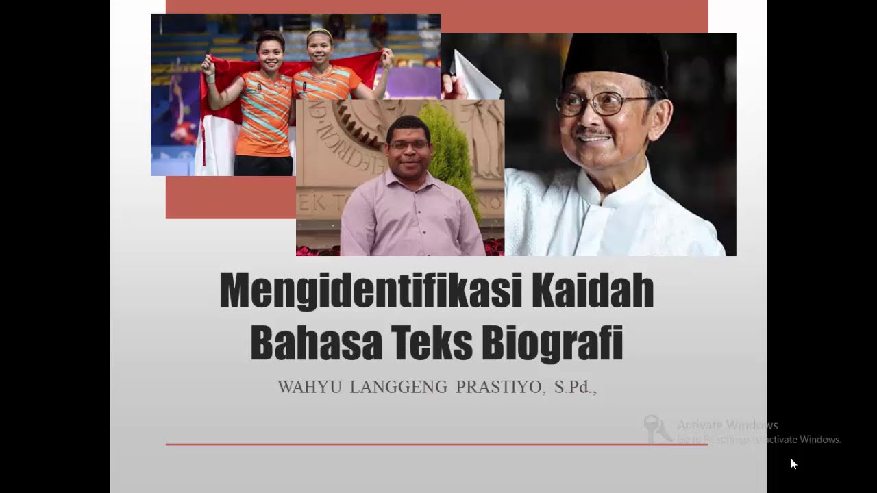 Materi 4 Biografi Mengidentifikasi kaidah Bahasa Teks Biografi