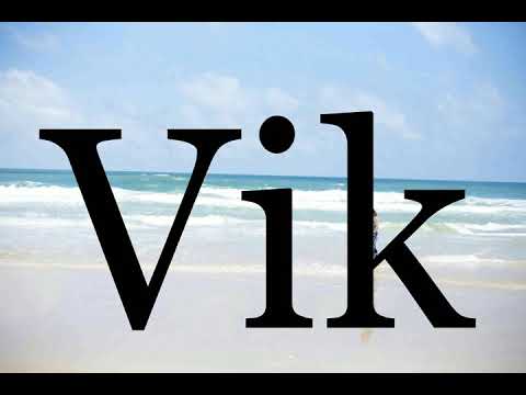 How To Pronounce Vik๐๐๐๐๐๐Pronunciation Of Vik
