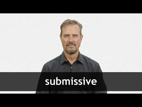 SUBMISSIVE definition in American English | Collins English Dictionary