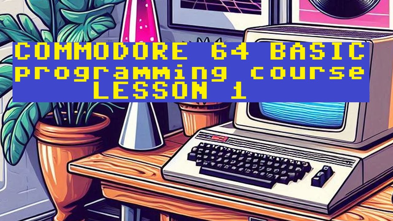 Commodore 64 BASIC programming course LESSON 1