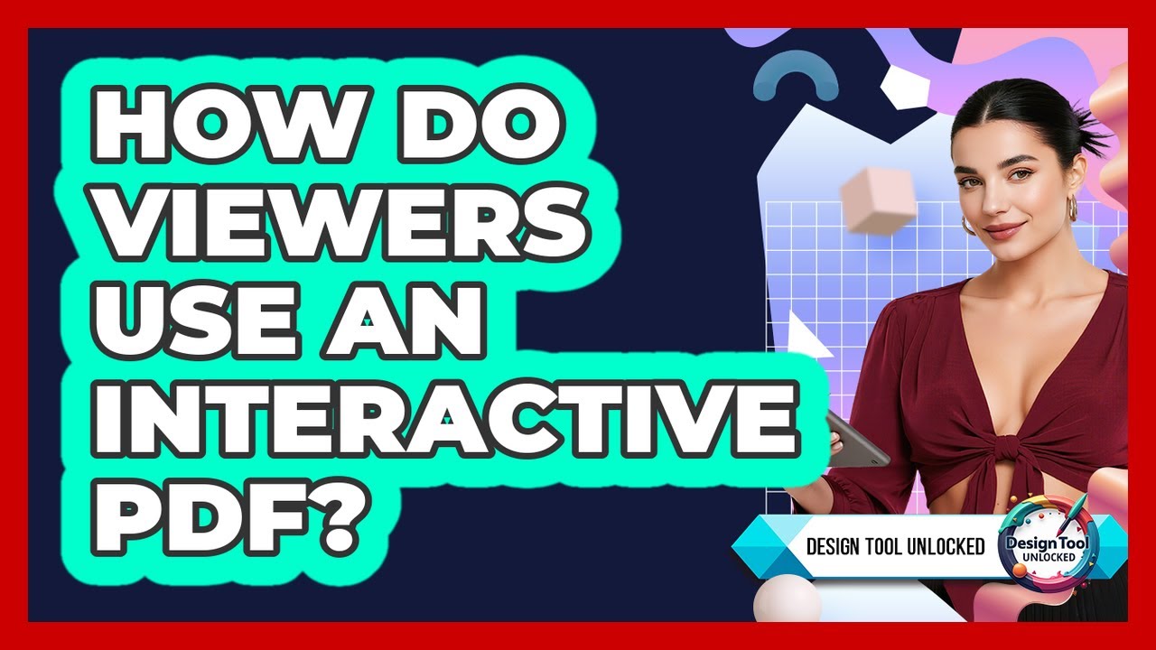 How Do Viewers Use An Interactive PDF?