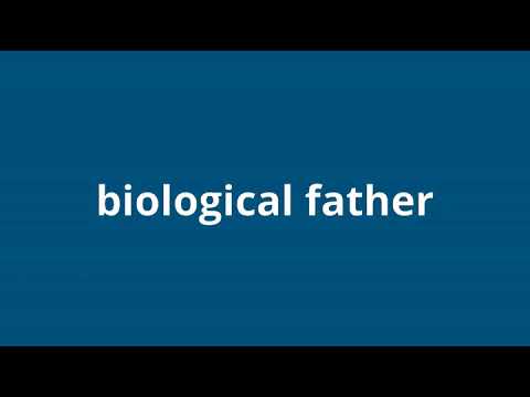 what is the meaning of biological father