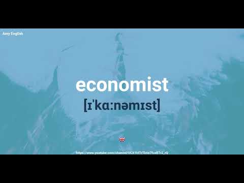 How To Pronounce Economist