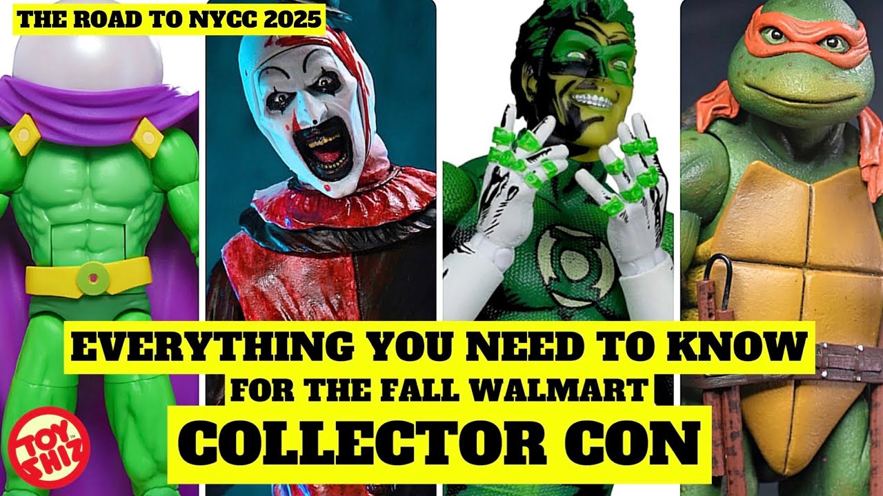 2025 FALL WALMART COLLECTOR CON * EVERYTHING YOU NEED TO KNOW + LINKS!