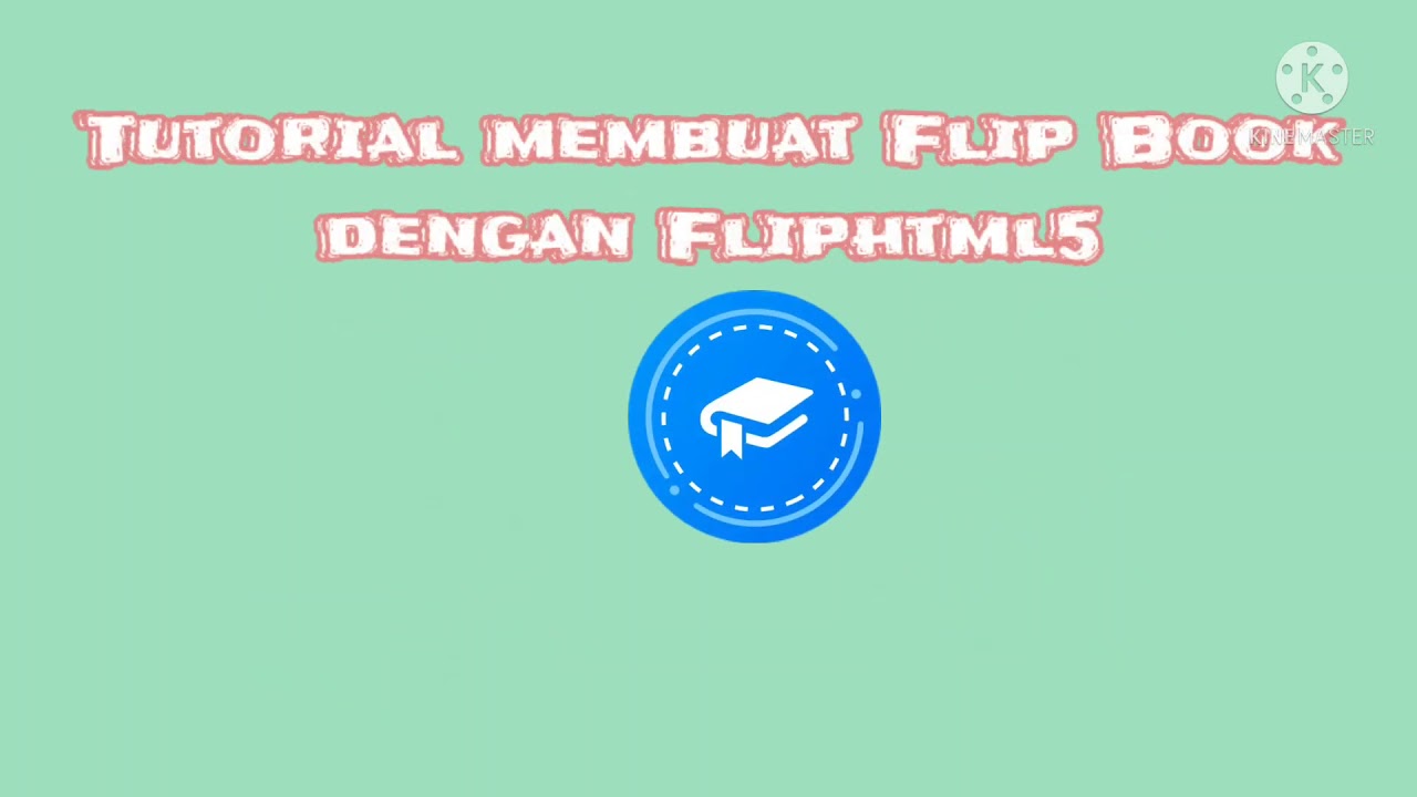 Tutorial Cara Membuat E-book melalui Fliphtml5