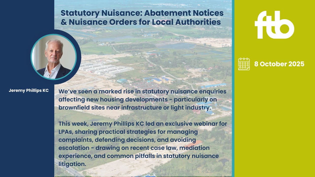 Statutory Nuisance: Abatement Notices and Noise Orders.  A webinar for Local Authorities.