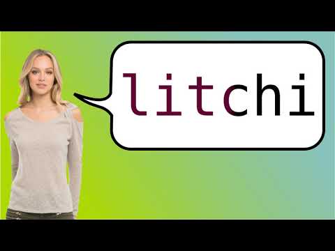 How to say 'lychee' in French?