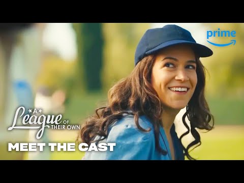 Meet the Cast | A League of Their Own | Prime Video