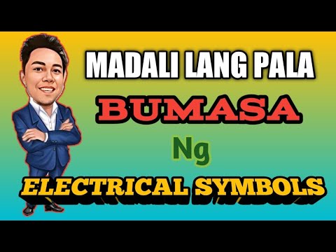 Madaling paraan bumasa at mag interpret ng mga ELECTRICAL SYMBOLS | Tagalog na Turo | PART1