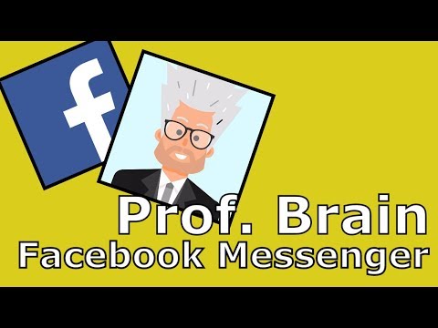 Prof. Brain On Facebook Messenger | First Look