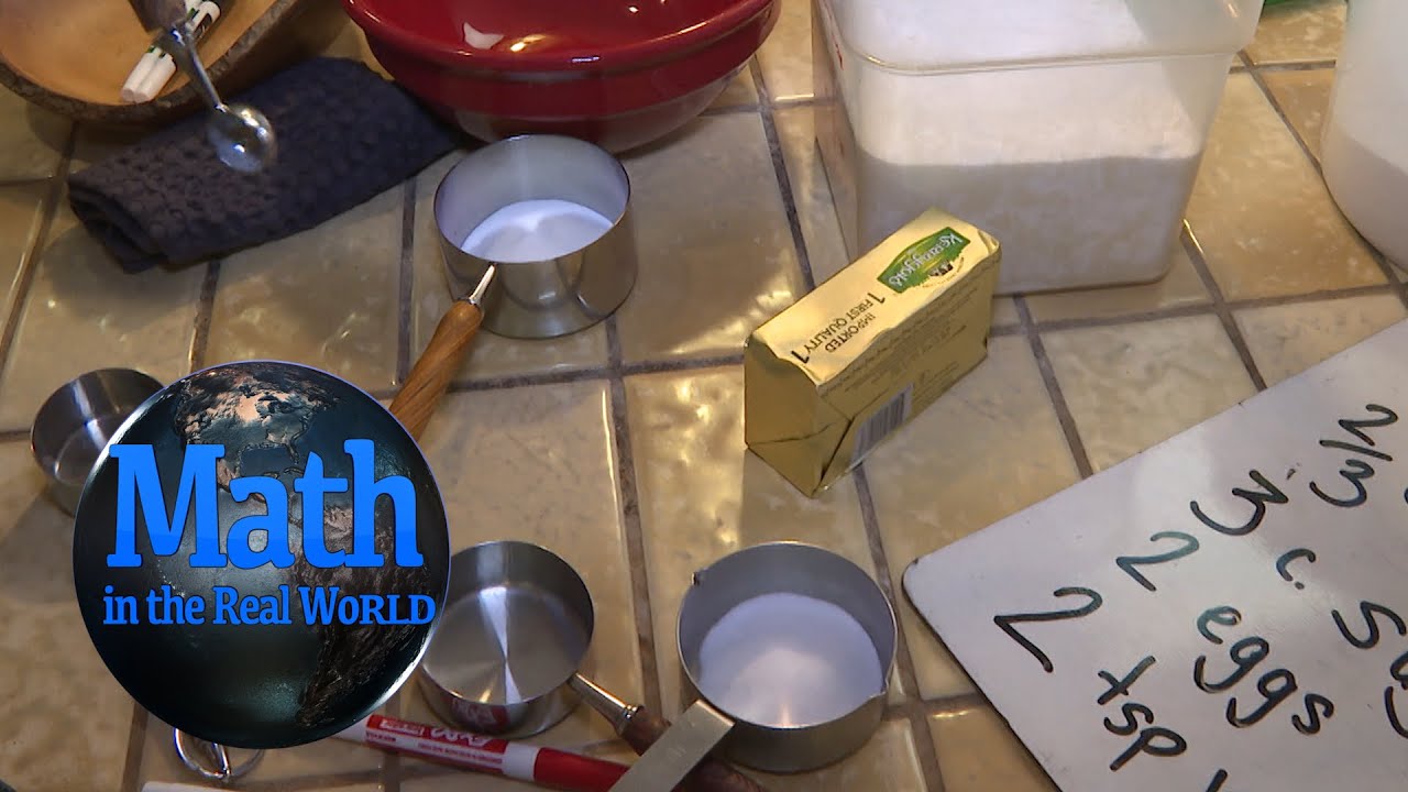 MATH IN THE REAL WORLD - Baking