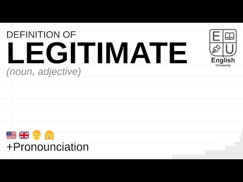 LEGITIMATE meaning, definition & pronunciation | What is LEGITIMATE? | How to say LEGITIMATE