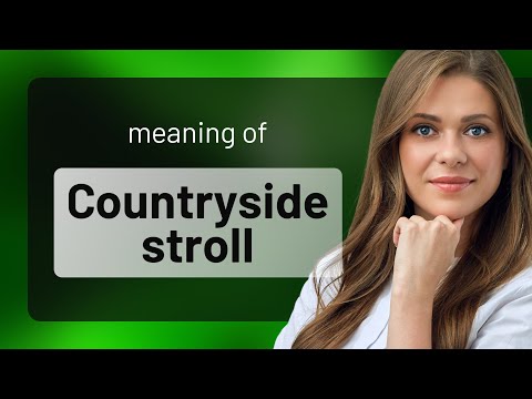 Discover the Joy of a Countryside Stroll
