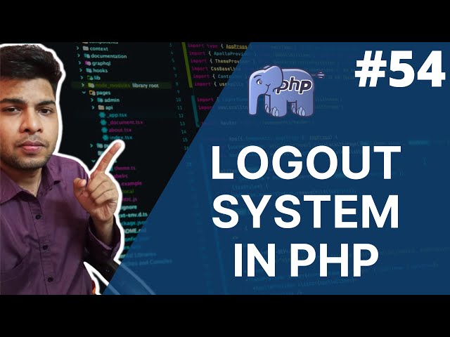 Creating a Logout System in PHP with Session Management for Beginners ...
