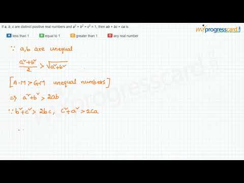 If a, b, c are distinct positive real numbers