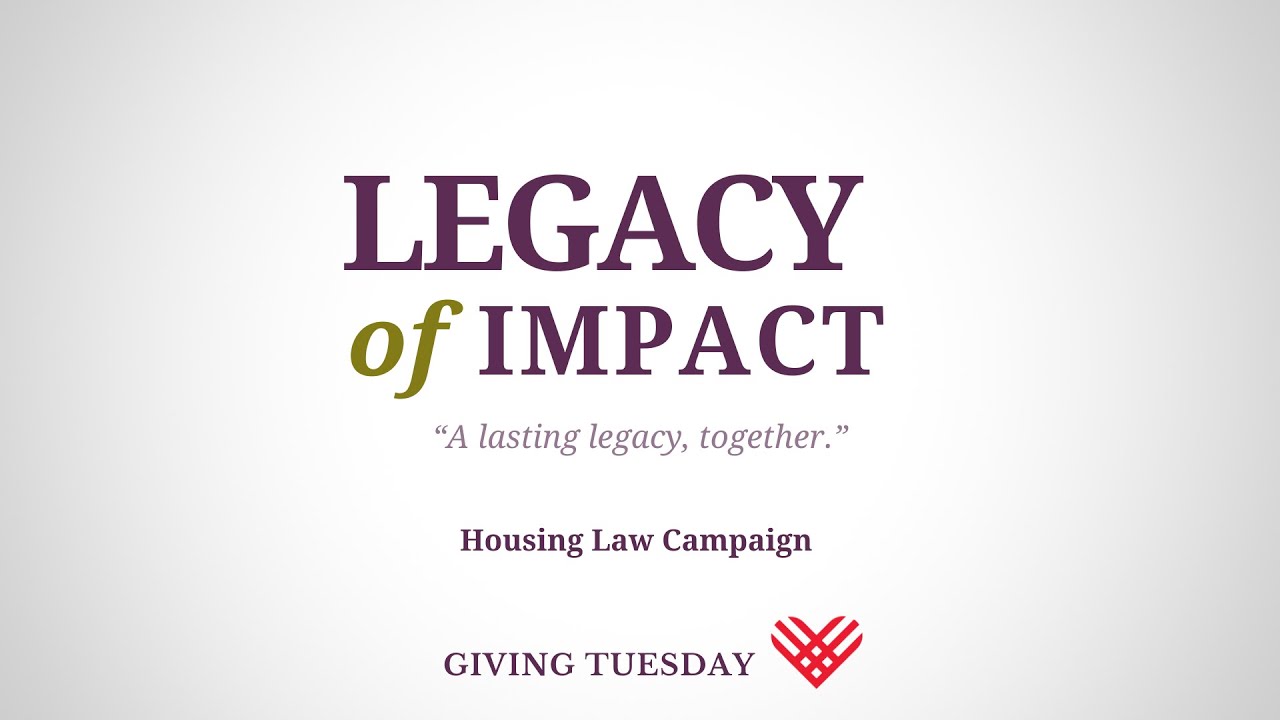 MCJ 2024 Legacy of Impact Campaign  - HOUSING LAW