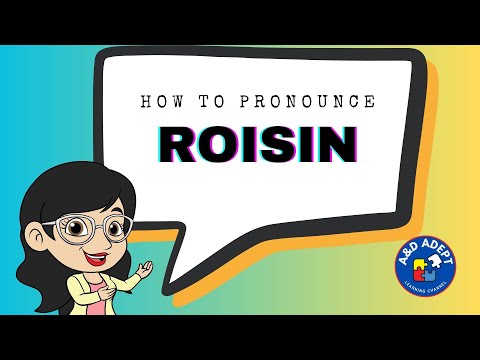 How to Pronounce the Name Roisin (Say Roisin Correctly and Confidently)