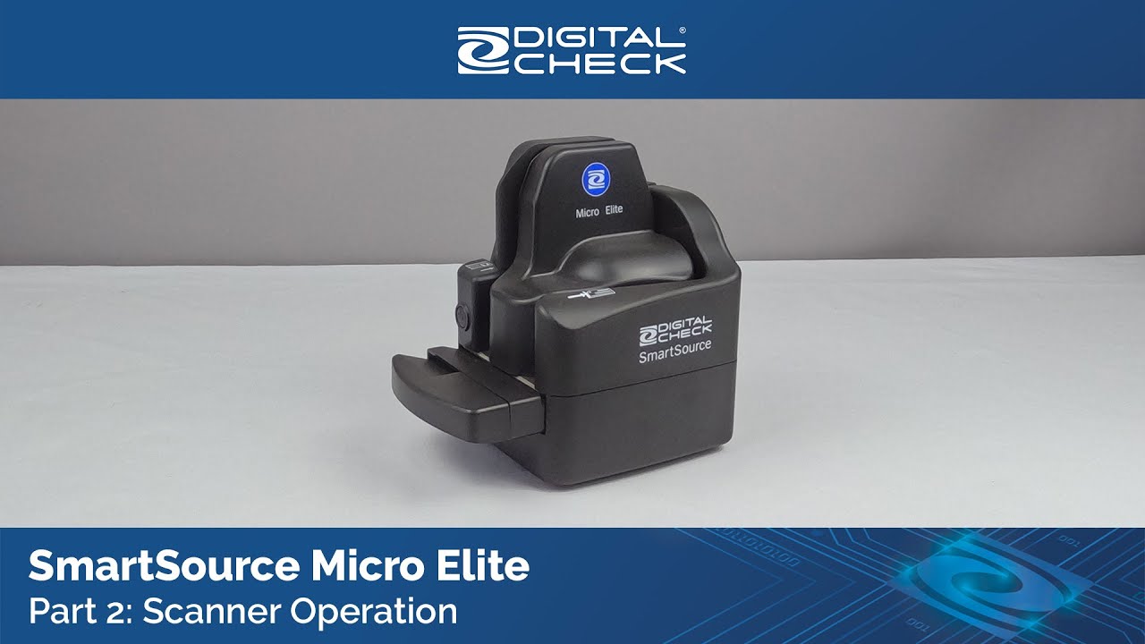 SmartSource Micro Elite - Scanner Operation
