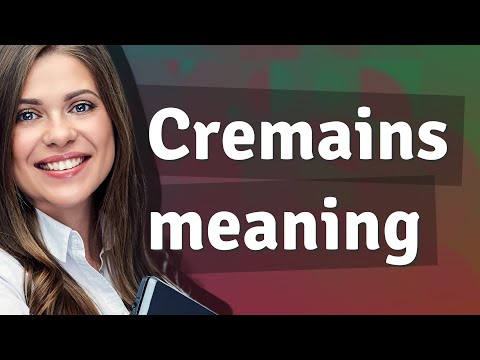 Cremains | meaning of Cremains