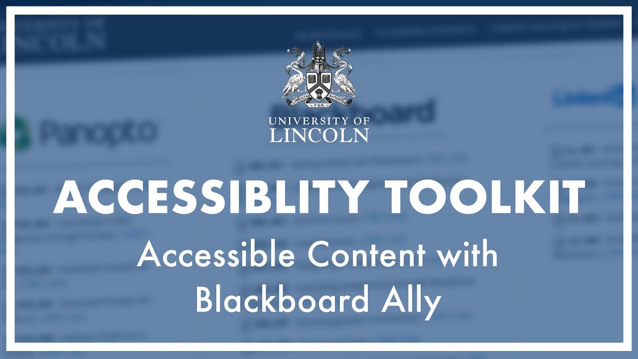 Accessible Content with Blackboard Ally: Accessibility Toolkit