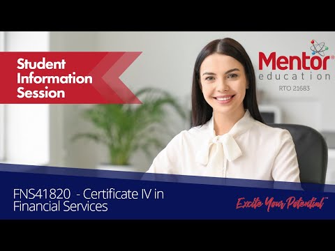 FNS41820 - Certificate IV in Financial Services Student Information Session