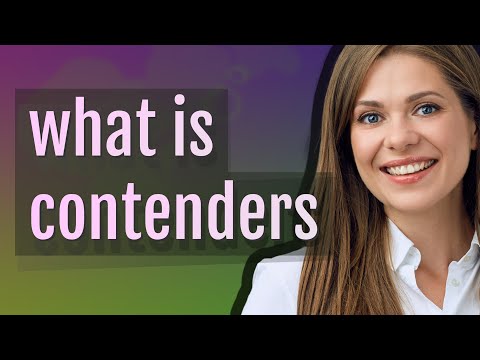 Contenders | meaning of Contenders