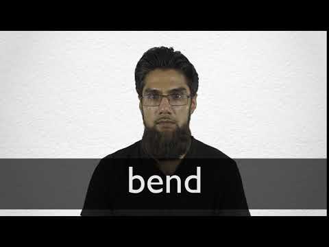 BEND definition and meaning | Collins English Dictionary