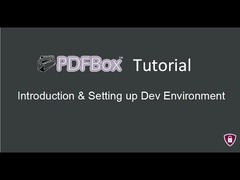 PDF Box Tutorial # 1 | Introduction Dev Envoirment Setup