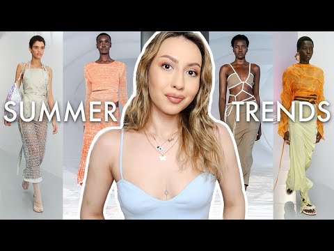 SUMMER 2021 FASHION TRENDS THAT YOU NEED TO KNOW!