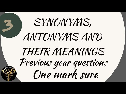 SYNONYMS AND ANTONYMS / MEANING TOO -- 3/ PREVIOUS YEAR QUESTIONS LDC-LGS etc . Very important 💯✌️👍