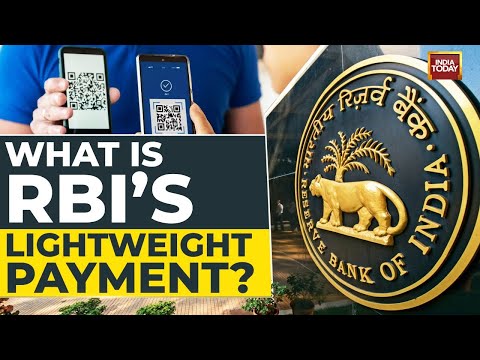 RBI's Lightweight Payment System: All You Need To Know & How It Differs From UPI, NEFT & RTGS?