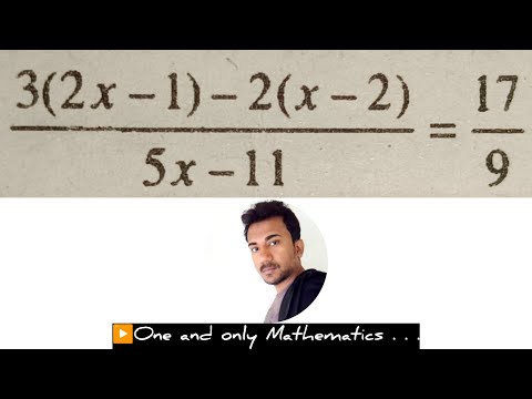 3(2x-1)-2(x-2)/5x-11 = 17/9