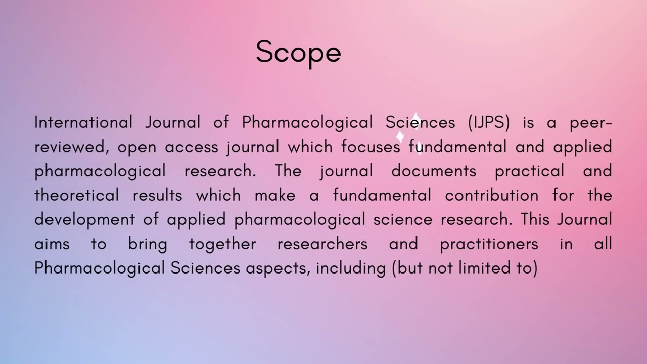 International Journal of Pharmacological Sciences (IJPS)