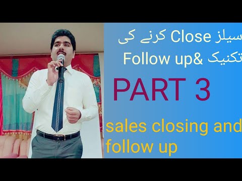 Follow up and Sales Closing Complete Trening In Urdu Hindi#motivationalspeech #followupdates