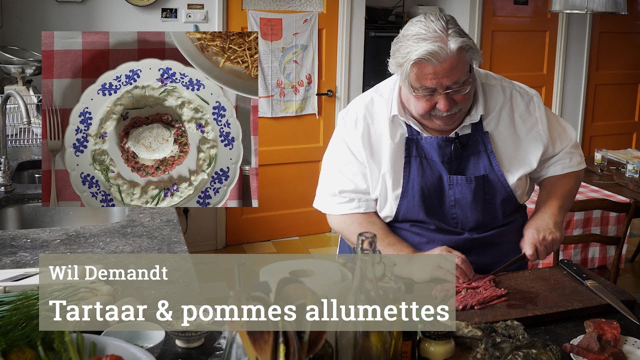 Wil Demandt Maakt Tartare Au Couteau Met Pommes Allumettes - Cooking Videos